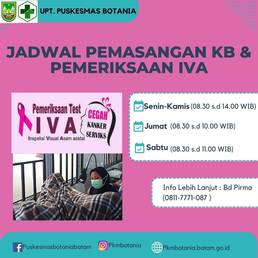 Jadwal Pelayanan KB dan Pemeriksaan IVA di Puskesmas Botania ...
